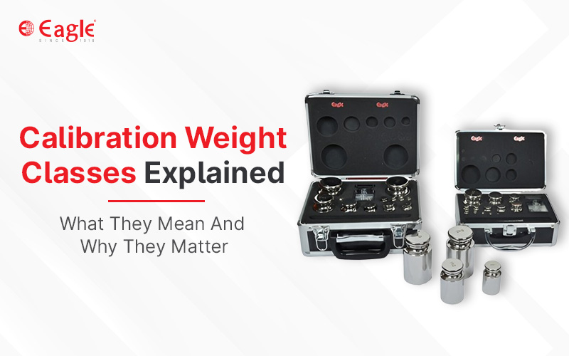 Calibration Weight Classes Explained: What They Mean & Why They Matter